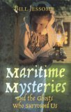 Maritime Mysteries by Bill Jessome | Goodreads