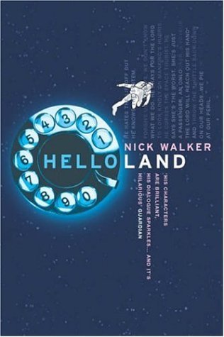 Helloland by Nick Walker | Goodreads