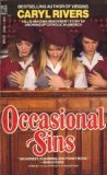 Occasional Sins by Caryl Rivers | Goodreads