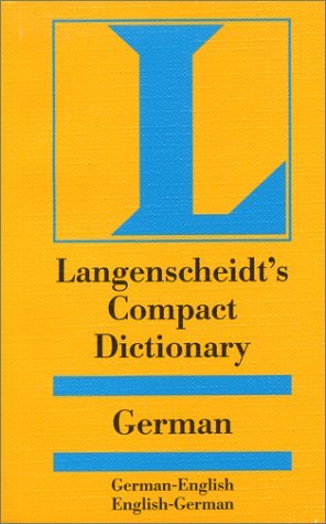 Compact German Dictionary: German-English English-German (Langenscheidt Compact Dictionaries) by ...