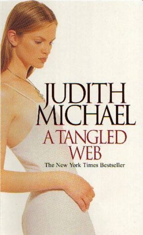 A Tangled Web by Judith Michael | Goodreads