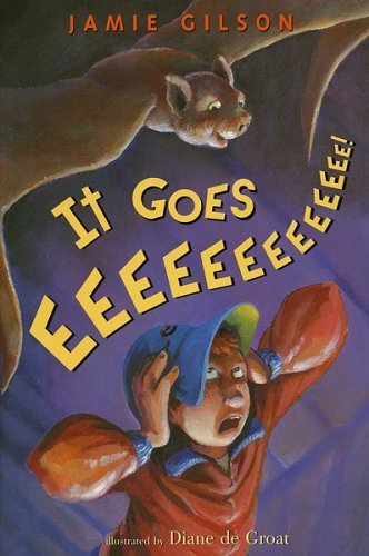 It Goes Eeeeeeeeeeeee! by Jamie Gilson | Goodreads