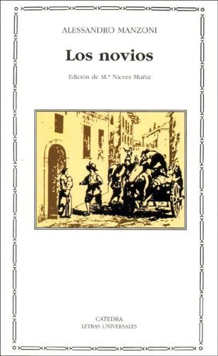 Los novios by Alessandro Manzoni | Goodreads