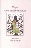 Hymns of St. Ephrem the Syrian by Ephrem the Syrian | Goodreads