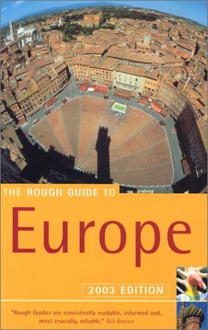 The Rough Guide to Europe, 2003 Edition by Rough Guides | Goodreads