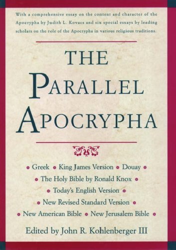 Parallel Apocrypha by John R. Kohlenberger III | Goodreads
