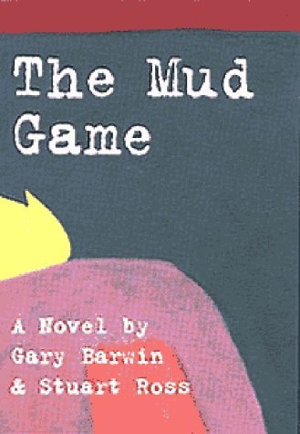 The Mud Game by Gary Barwin | Goodreads