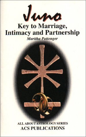 Juno, Key to Marriage, Intimacy and Partnership by Maritha Pottenger ...