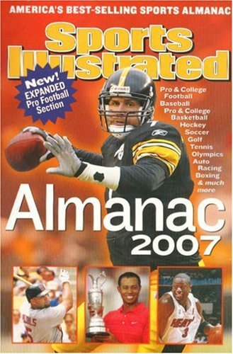 Sports Illustrated Almanac 2007 by Sports Illustrated | Goodreads