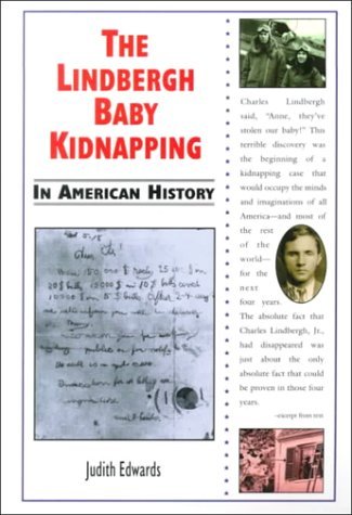 The Lindbergh Baby Kidnapping in American History by Judith Edwards ...