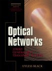 Optical Networks: Third Generation Transport Systems by Uyless D. Black ...