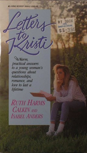 Letters to Kristi by Ruth Harms Calkin | Goodreads