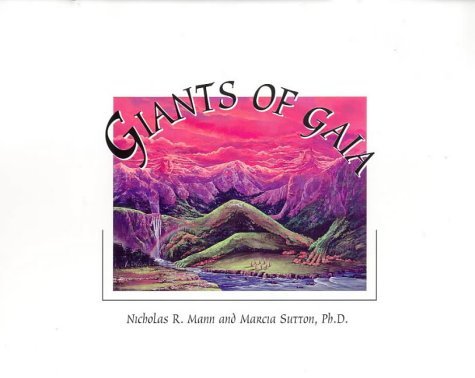 The Giants of Gaia by Nicholas R. Mann | Goodreads