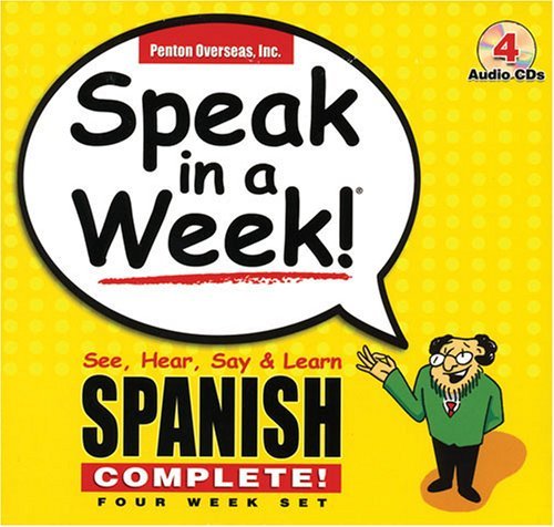 Speak in a Week!: See, Hear, Say & Learn Spanish: 4 week Set by Donald ...