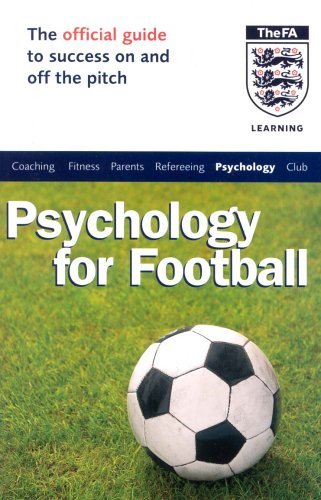 The Official Fa Guide to Basic Psychology for Football by Andrew Cale ...