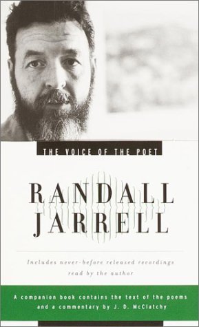 The Voice of the Poet: Randall Jarrell by Randall Jarrell | Goodreads