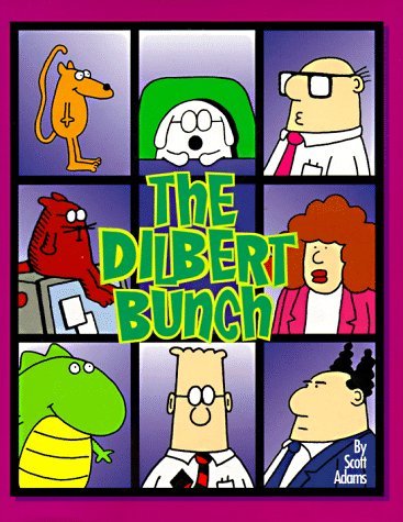 The Dilbert Bunch by Scott Adams | Goodreads