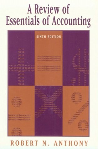 A Review of Essentials of Accounting by Robert N. Anthony | Goodreads