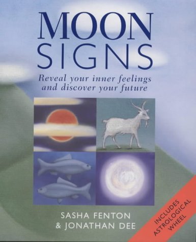 Moon Signs by Sasha Fenton | Goodreads