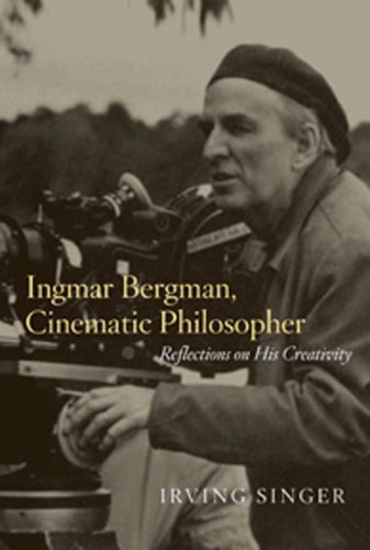 Ingmar Bergman, Cinematic Philosopher: Reflections on His Creativity by ...