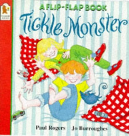 Flip-the-flap Books: Tickle Monster by Paul Rogers | Goodreads