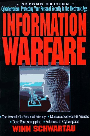 Information Warfare: Cyberterrorism: Protecting Your Personal Security ...