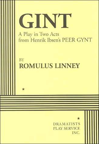 Gint (Acting Edition for Theater Productions) by Romulus Linney | Goodreads