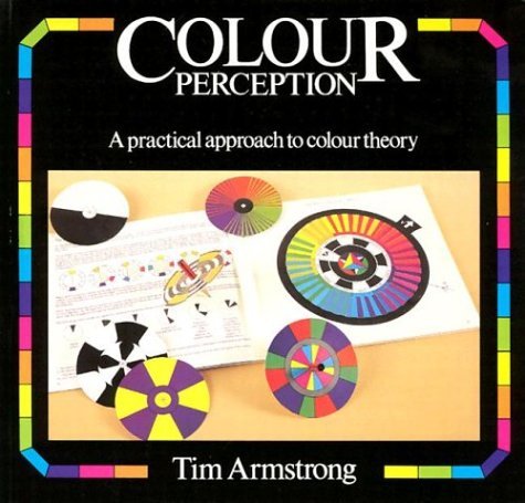 Colour Perception: A Practical Approach to Colour Theory by Tim ...