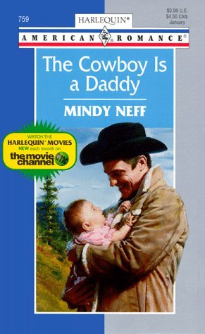 Cowboy Is A Daddy by Mindy Neff | Goodreads