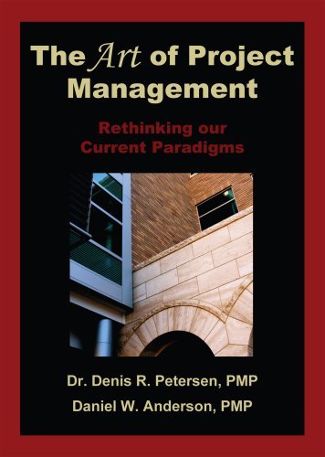 The Art of Project Management by Daniel W. Anderson | Goodreads