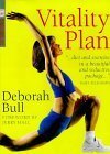 Vitality Plan by Deborah Bull | Goodreads