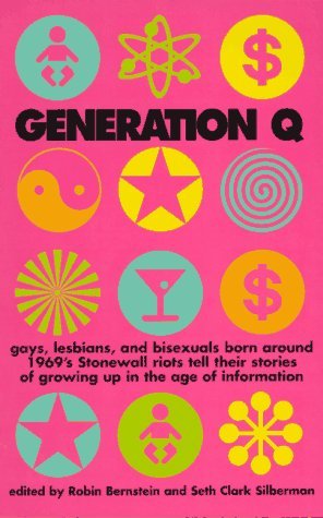 Generation Q: Gays, Lesbians, and Bisexuals Born Around 1969's ...
