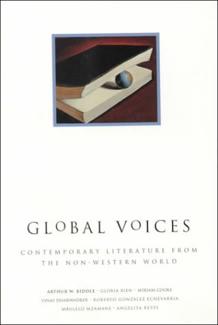 Global Voices: Contemporary Literature from the Non-Western World by ...