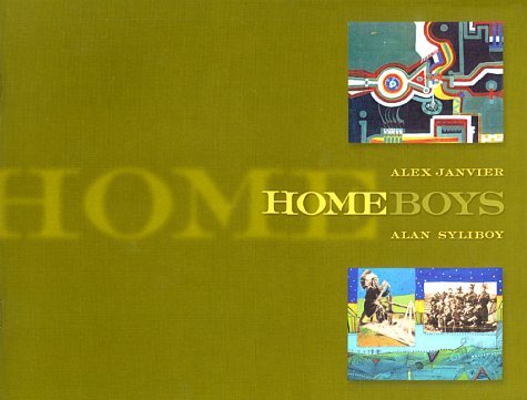 Homeboys: Alex Janvier and Alan Syliboy by Jim Logan | Goodreads