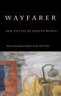 Wayfarer: New Fiction by Korean Women by Bruce Fulton | Goodreads