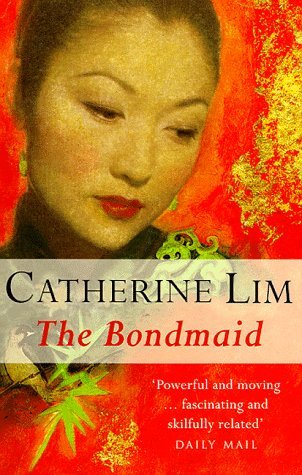 The Bondmaid by Catherine Lim | Goodreads