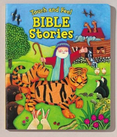 Touch And Feel Bible Stories by Beverly Larson | Goodreads