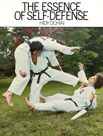 The Essence of Self-Defense by Hidy Ochiai | Goodreads