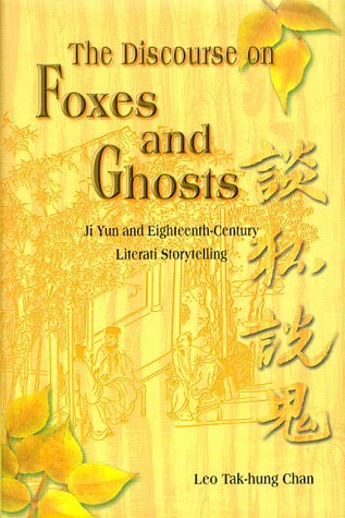The Discourse on Fox/Ghost by Leo Tak-Hung Chan | Goodreads
