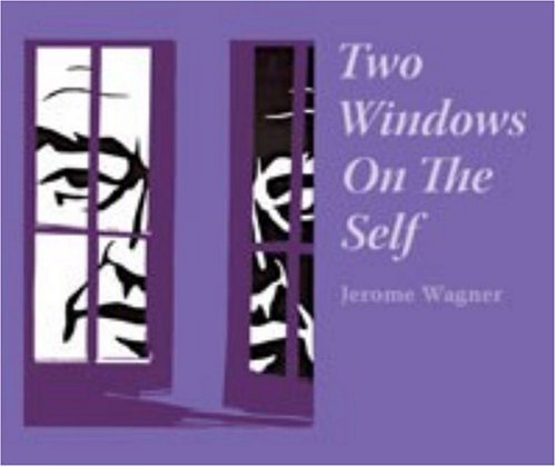 Two Windows On The Self: The Enneagram and Myers-Briggs by Jerome ...