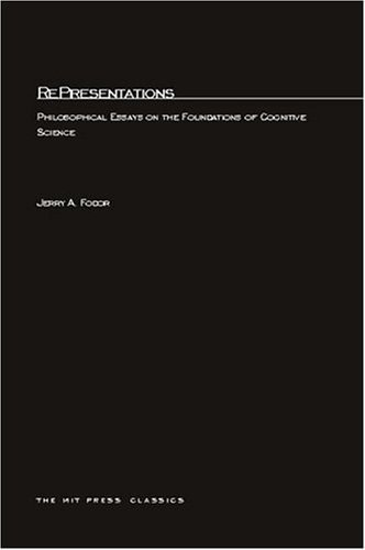 RePresentations: Philosophical Essays on the Foundations of Cognitive ...