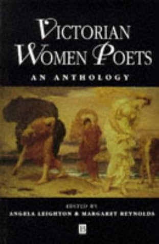 Victorian Women Poets: An Anthology by Angela Leighton | Goodreads