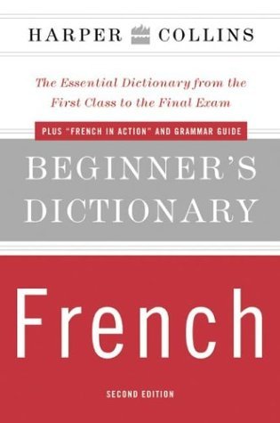 Beginner's Dictionary: French by HarperCollins | Goodreads