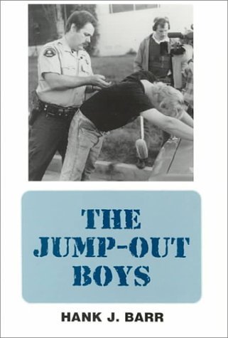 The Jump-Out Boys by Hank J. Barr | Goodreads