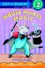Mouse Makes Magic by Kathryn Heling | Goodreads