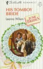 His Tomboy Bride by Leanna Wilson | Goodreads