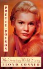 Pretty Poison: The Tuesday Weld Story by Floyd Conner | Goodreads