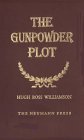 The Gunpowder Plot by Hugh Ross Williamson | Goodreads