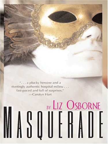 Masquerade by Liz Osborne | Goodreads