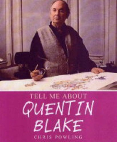 Quentin Blake by Chris Powling | Goodreads